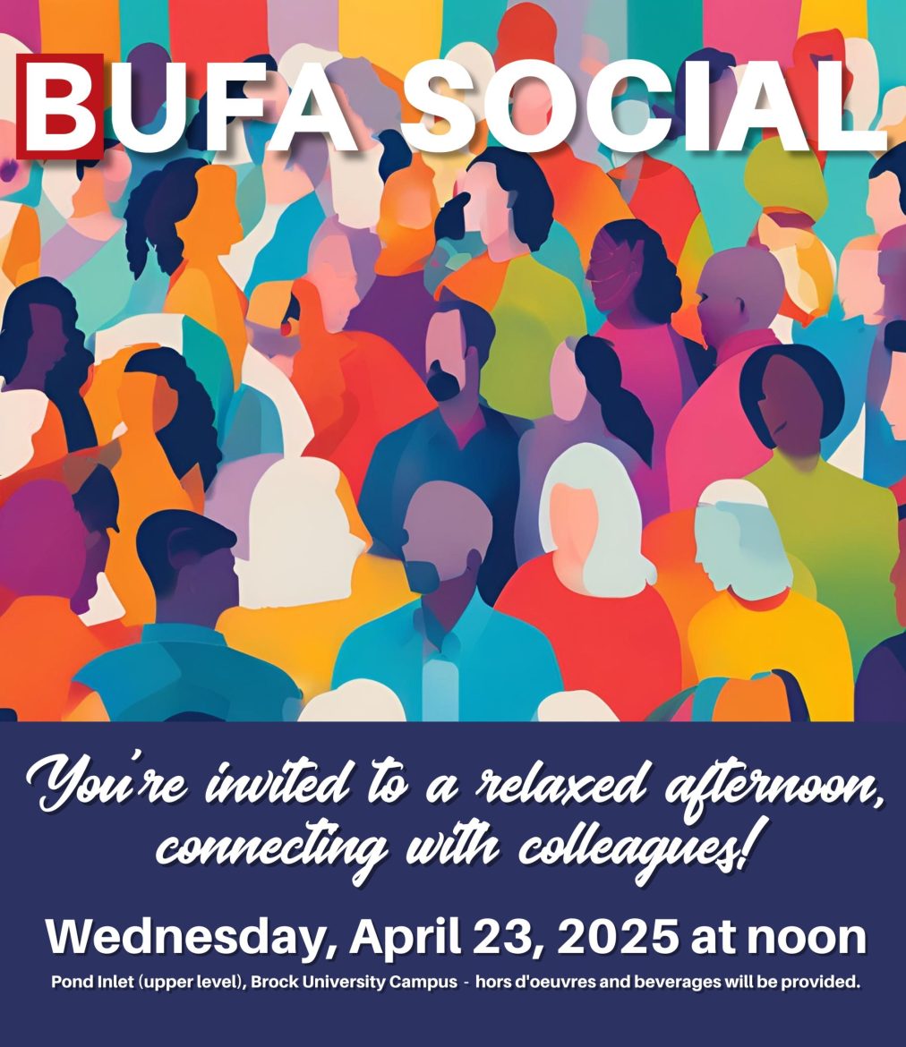 BUFA Voice - April 2025 - Brock University Faculty Association